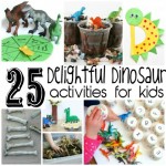 25 Delightful Dinosaur Activities for Kids