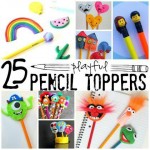 25 Playful Pencil Topper for Kids