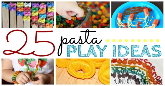 25 Pasta Play Ideas for Toddlers